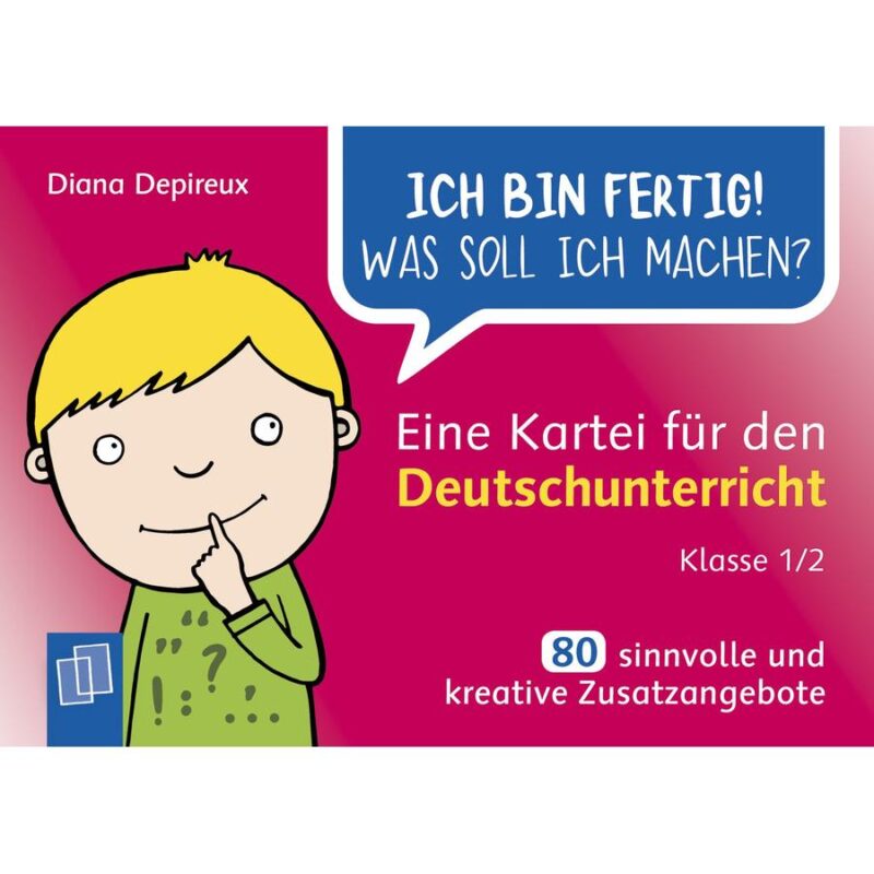 Ich bin fertig! Was soll ich machen? Eine Kartei für den ...